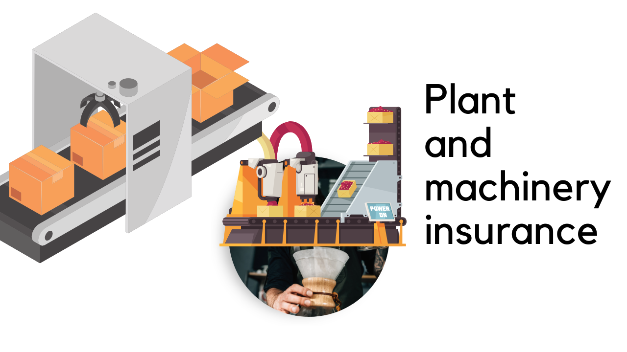 Plant and machinery insurance - My Insurance Advice UK